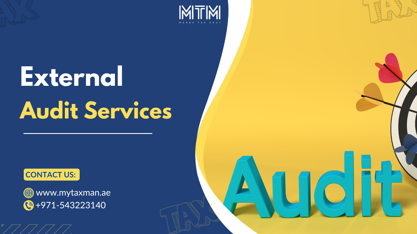 Best External Audit Services in Dubai By My Taxman